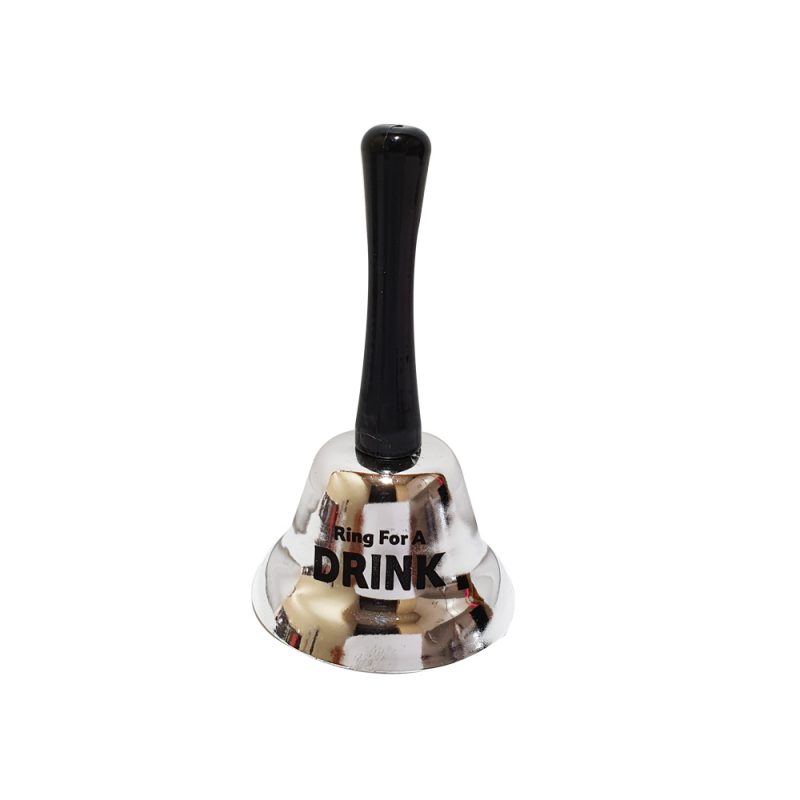 Ring For A Drink Bell - Got A Lot